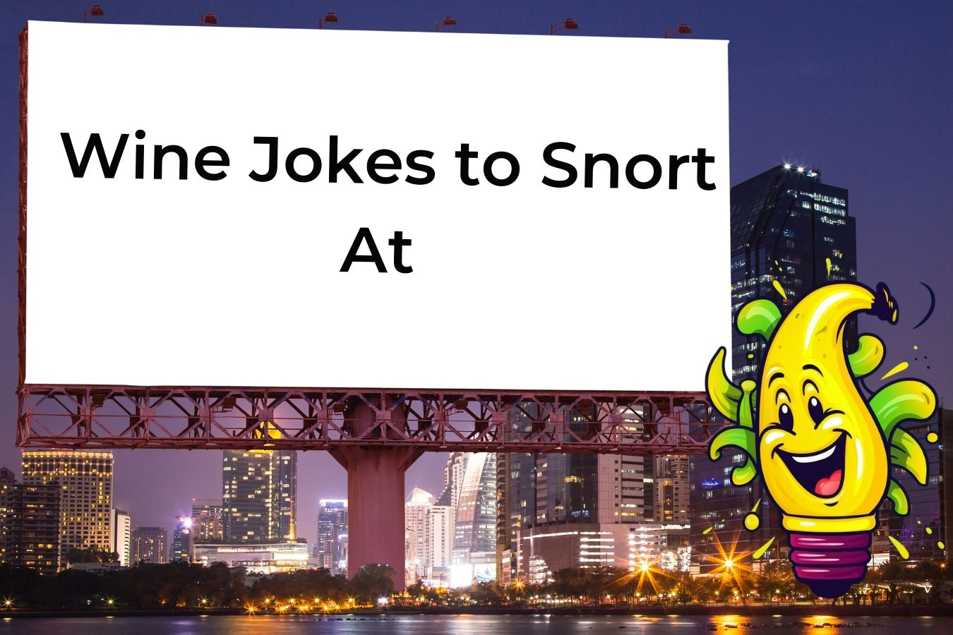 75 Hilarious Jokes That'll Make Wine Lovers Snort with Laughter ...