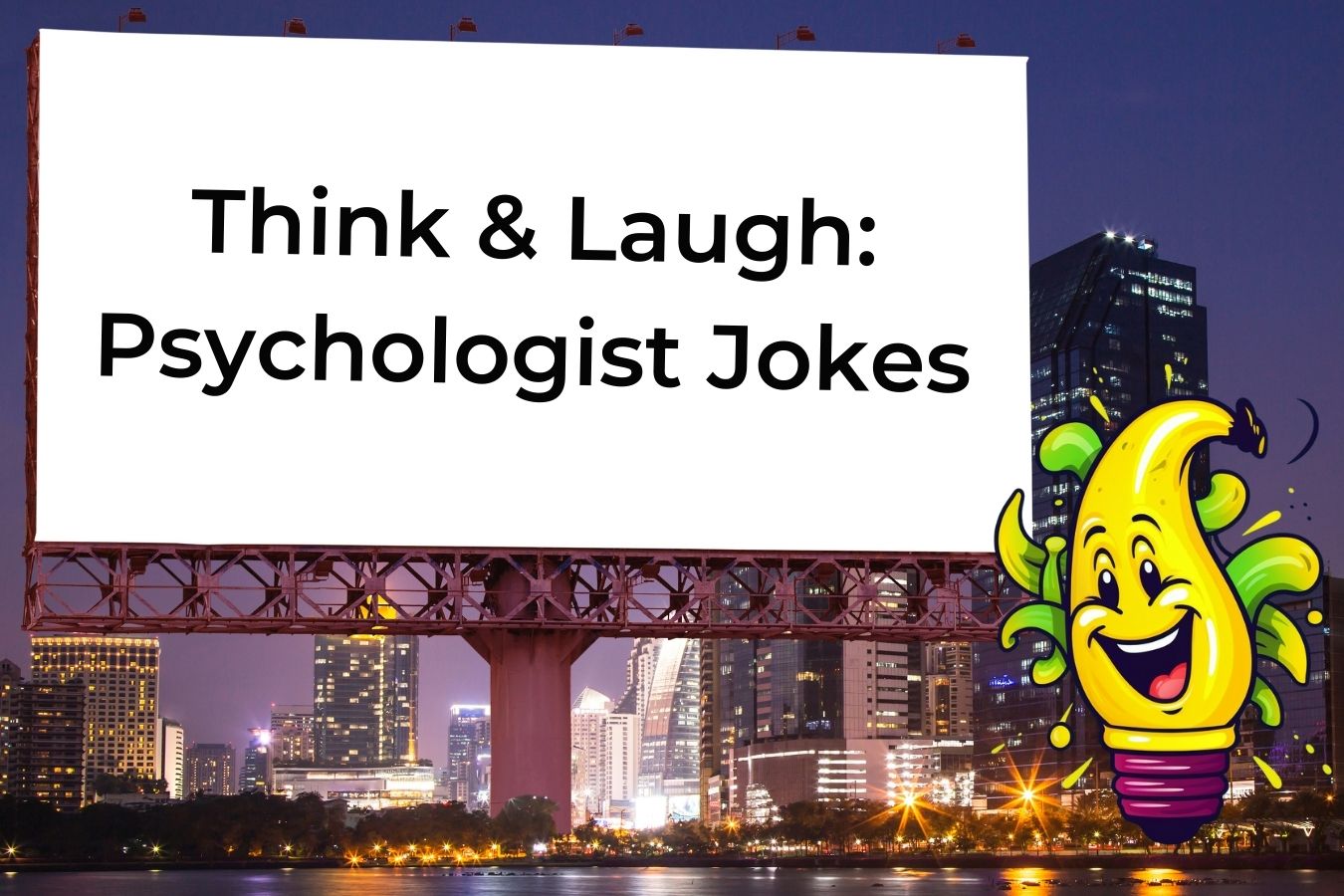 75 Jokes About Psychologists That Will Make You Think (And Laugh ...