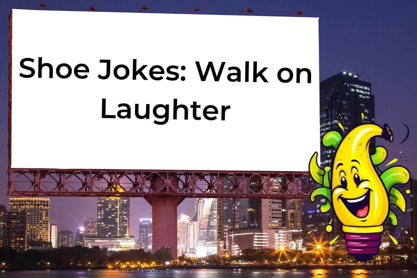 75 Hilarious Jokes About Shoes That Will Have You Walking on Laughter ...