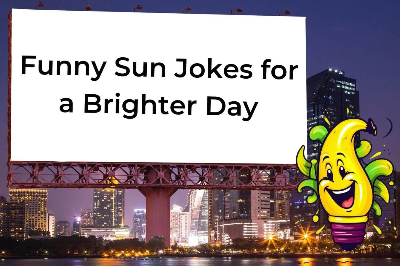 75 Hilarious Jokes About the Sun That Will Brighten Your Day - Discover ...