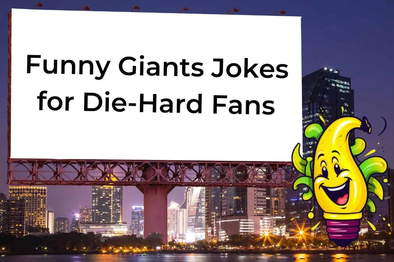 75 Hilarious San Francisco Giants Jokes That Die-Hard Fans Will Love ...